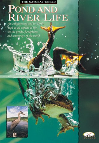 Pond and River Life (NATURAL WORLD): Taylor, Barbara: 9780764110757 ...