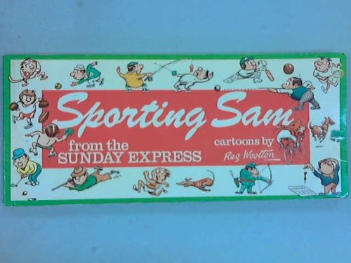 Sporting Sam, from the Sunday Express: Cartoons: Wootton, Reg: Amazon ...