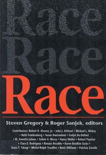 Amazon.com: Race: 9780813521091: Gregory, Steven, Sanjek, Roger: Books