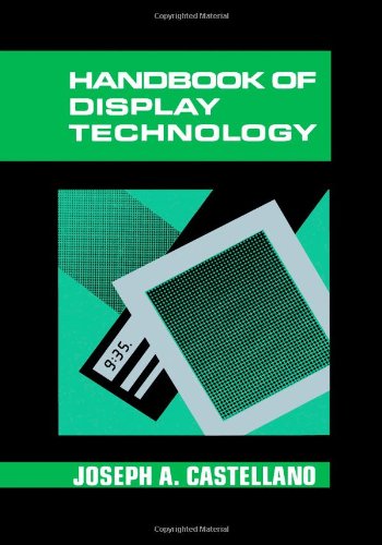 Handbook of Display Technology: Castellano, Joseph A.: 9780121634209 ...