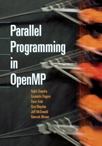 Amazon.com: Parallel Programming in OpenMP eBook : Chandra, Rohit, Menon, Ramesh, Dagum, Leo ...