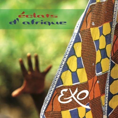 Écouter Eclats D'Afrique (Live) par Exo sur Amazon Music Unlimited
