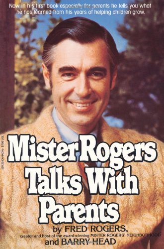 Mister Rogers Talks With Parents: Fred Rogers, Barry Head ...