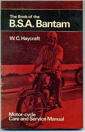 Book of the B. S. A. Bantam (Motor Cyclists' Library): Amazon.co.uk ...