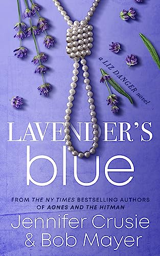 Lavender's Blue (The Liz Danger Series Book 1) - Kindle edition by ...