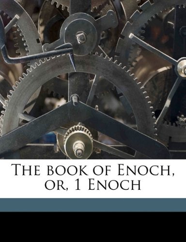 The book of Enoch, or, 1 Enoch: Charles, R H. 1855-1931: 9781176515291 ...