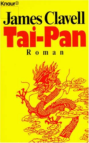 Tai-Pan the Taipan [German original](Chinese Edition) : James Clavell ...