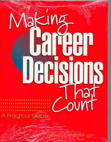 Amazon | Making Career Decisions That Count: A Practical Guide | Luzzo ...