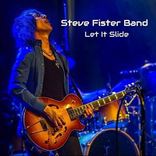 Écouter Let It Slide de Steve Fister Band sur Amazon Music Unlimited