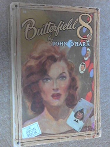 Butterfield 8: O'Hara, John: Amazon.com: Books