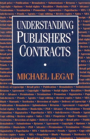 Understanding Publishers' Contracts by Michael Legat (2002-08-30 ...