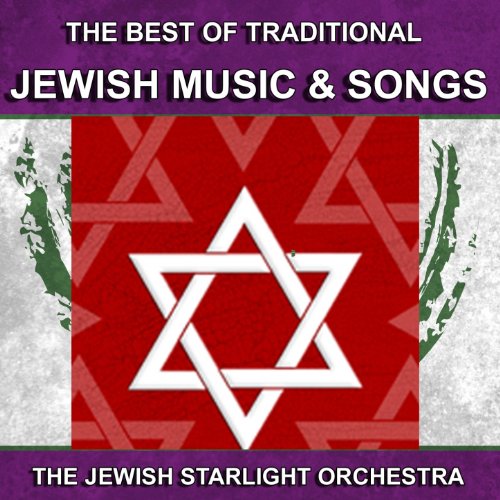 Jewish Music and Songs (The Best of Traditional Jewish Music and Songs ...