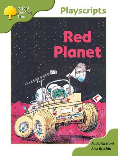Oxford Reading Tree: Stage 7: Owls Playscripts: Red Planet: Hunt, Rod ...