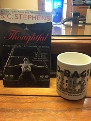 Thoughtful (Thoughtless Book 4) - Kindle edition by Stephens, S. C ...
