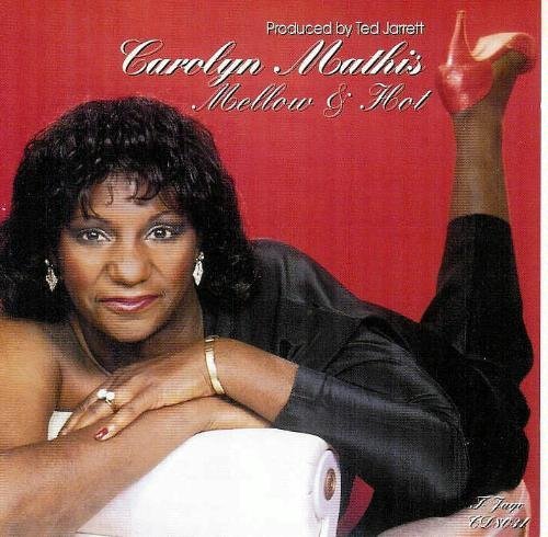 Mathis, Carolyn - Mellow & Hot - Amazon.com Music
