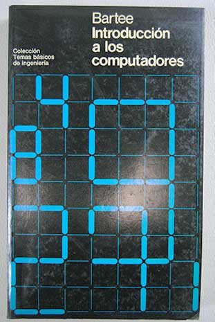 Introducción a los computadores (Temas básicos de ingeniería) (Spanish ...