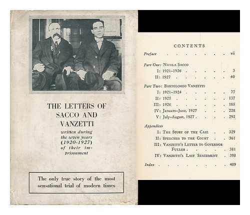 The Letters of Sacco and Vanzetti; Written During the Seven Years (1920 ...