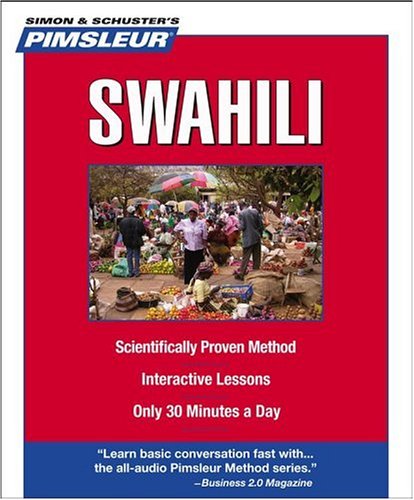 Swahili, Compact: Learn to Speak and Understand Swahili with Pimsleur ...