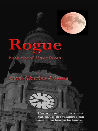 Amazon.com: Rogue (The Never Dream series Book 2) eBook : Adams, Scott ...