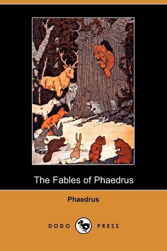 The Fables of Phaedrus (Dodo Press): Amazon.co.uk: Phaedrus, Riley ...