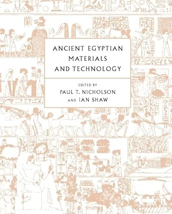 Ancient Egyptian Materials and Technology | Amazon.com.br