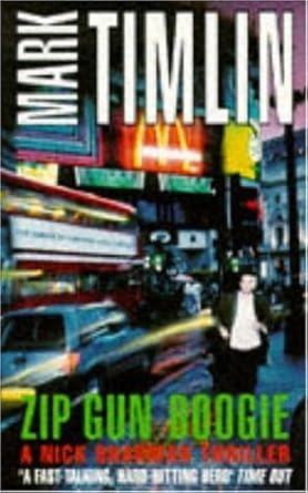 Zip Gun Boogie: Timlin, Mark: 9780747238034: Amazon.com: Books