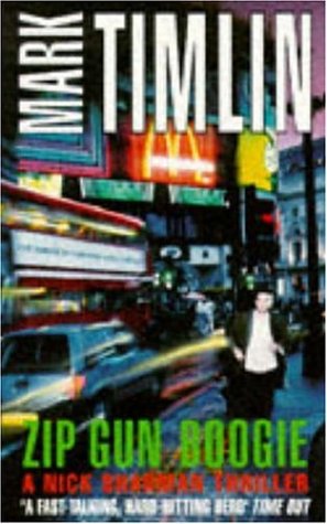 Zip Gun Boogie: Timlin, Mark: 9780747238034: Amazon.com: Books