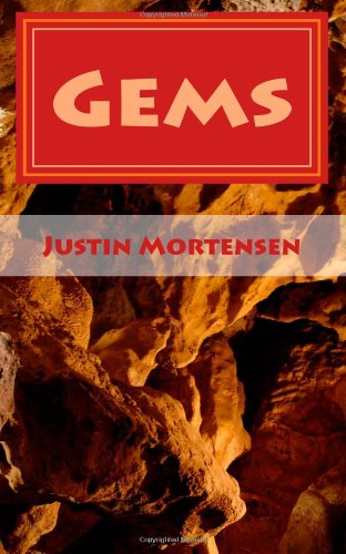 Gems: Amazon.co.uk: Mortensen, Justin: 9781481922784: Books