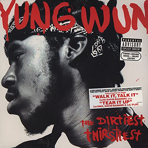 YUNG WUN - the dirtiest thirstiest LP - Amazon.com Music