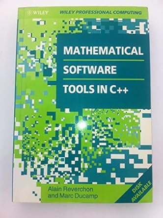 Amazon.com: Mathematical Software Tools in C++ (Wiley Professional ...