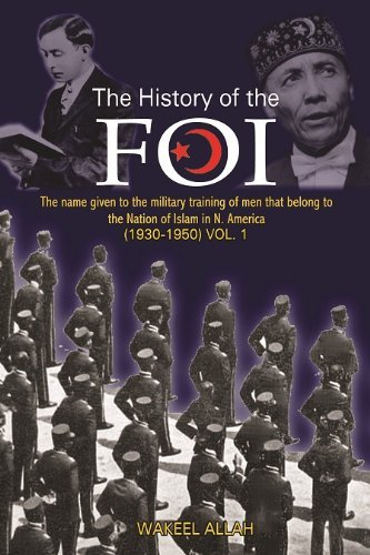 The History of the FOI (Fruit of Islam) Vol. 1: The Name given to the ...