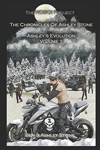 The Chronicles of Ashley Stone: Ashley's Evolution Volume 1 (The NOSOI ...