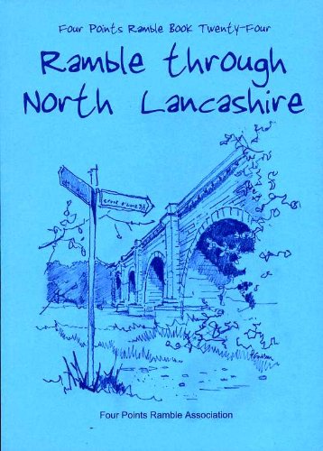 Ramble Through North Lancashire (Four Points Ramble Book): Saxton ...