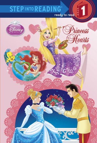 Princess Hearts (Disney Princess: Step into Reading, Step 1) : Weinberg ...
