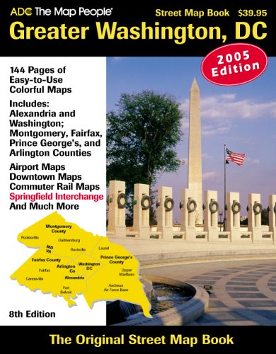 ADC The Map People 2005 Greater Washington, DC: Street Map Book (8th ...