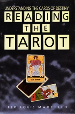 Reading the Tarot: Martello, Leo Louis: 9780895294418: Amazon.com: Books