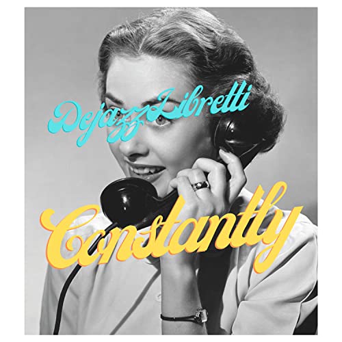 Amazon.co.jp: Constantly [Explicit] : Dejazz Libretti: Digital Music