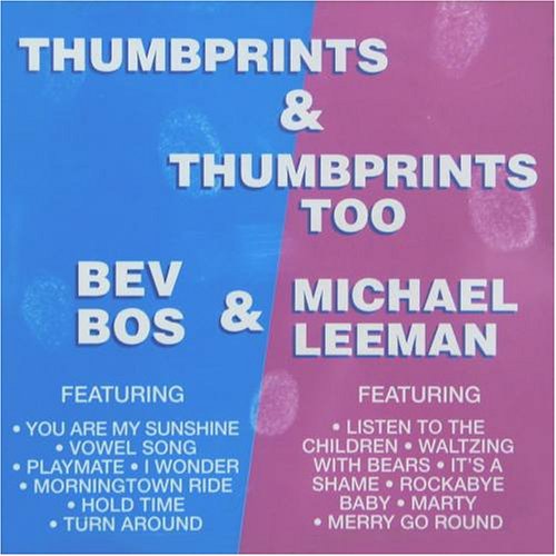 Bev Bos, Michael Leeman - Thumbprints & Thumbprints Too - Amazon.com Music