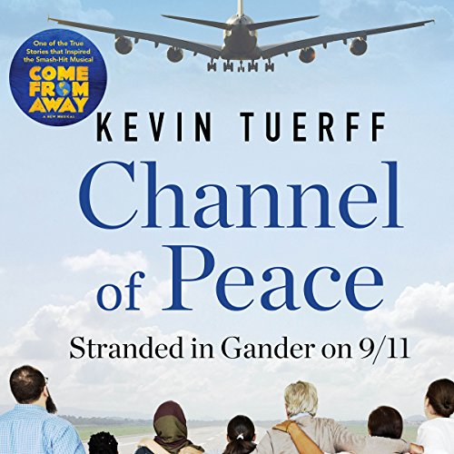 Channel of Peace (Audio Download): Kevin Tuerff, Kevin Tuerff, Anansi ...