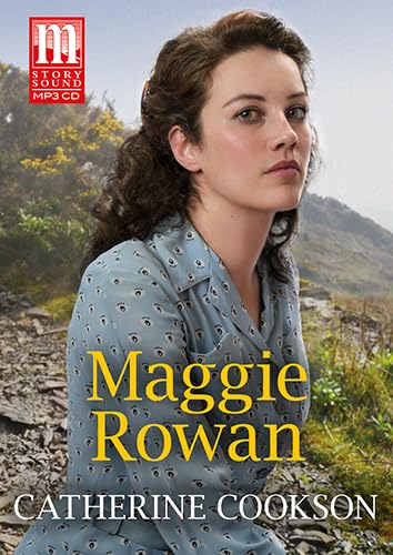 Maggie Rowan: Amazon.co.uk: Cookson, Catherine, Dover, Anne ...
