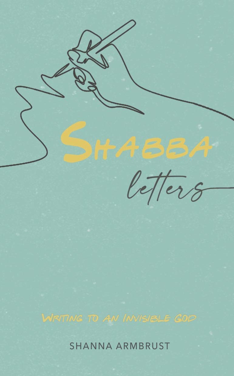 Shabba Letters: Writing to an Invisible God - Kindle edition by ...
