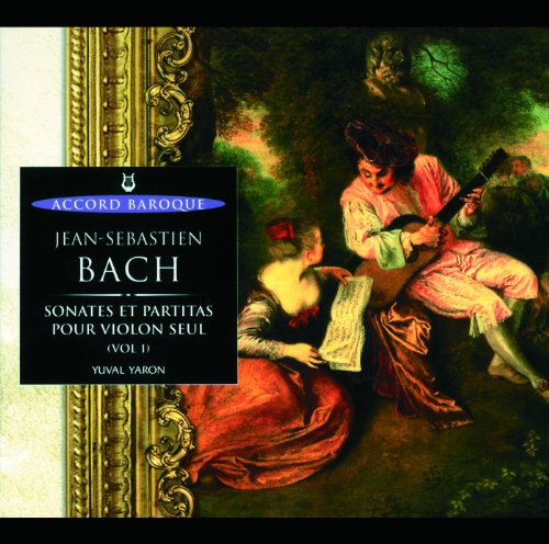 Amazon.co.jp: バッハ：無伴奏ヴァイオリンのためのソナタとパルティータ I : Yuval Yaron: デジタルミュージック