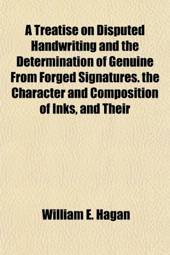 Amazon.co.jp: A Treatise on Disputed Handwriting and the Determination ...