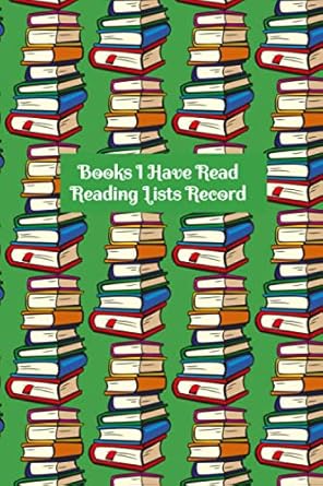 Books I Have Read Reading Lists Record: Do You Read A Lot And What To ...