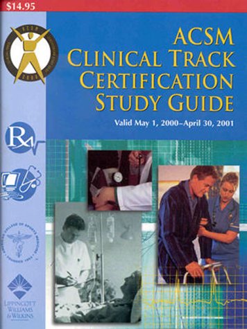 ACSM Clinical Track Certification Study Guide: Davis: 9780781725262 ...