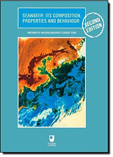 Seawater: Its Composition, Properties and Behaviour eBook : University ...