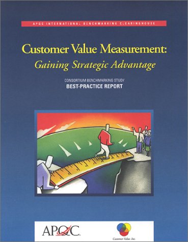 Customer Value Measurement: Gaining Strategic Advantage : Gale, Bradley: Amazon.in: Books