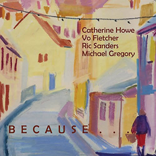 Amazon.co.jp: Because It Would Be Beautiful : Catherine Howe: デジタルミュージック