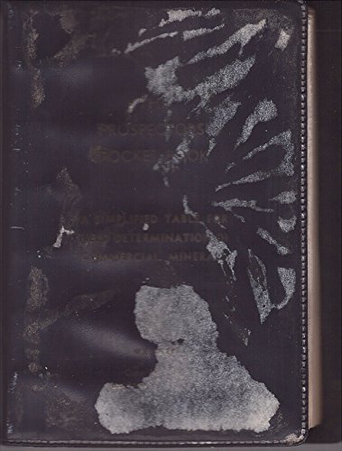 The prospectors' Pocket-Book: A Simplified Table For Field ...