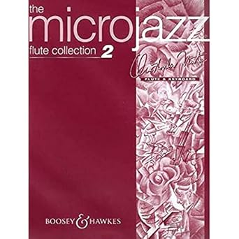 Microjazz Flute Collection: Easy pieces in popular styles. Vol. 2 ...
